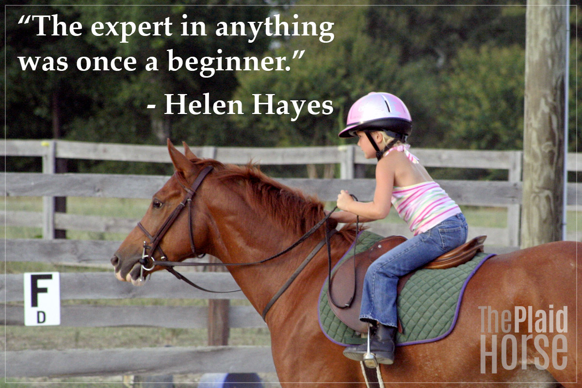 20 Motivational Quotes to Use at the Barn - The Plaid Horse Magazine