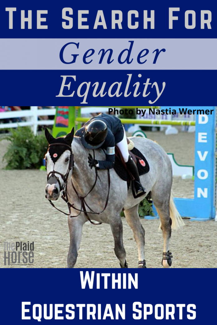 The Search for Gender Equality Within Equestrian Sports - The Plaid ...