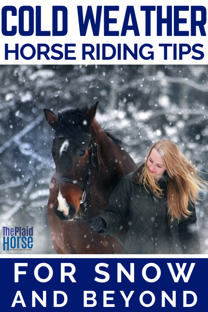 Cold Weather Riding Tips for Snow and Beyond - The Plaid Horse Magazine